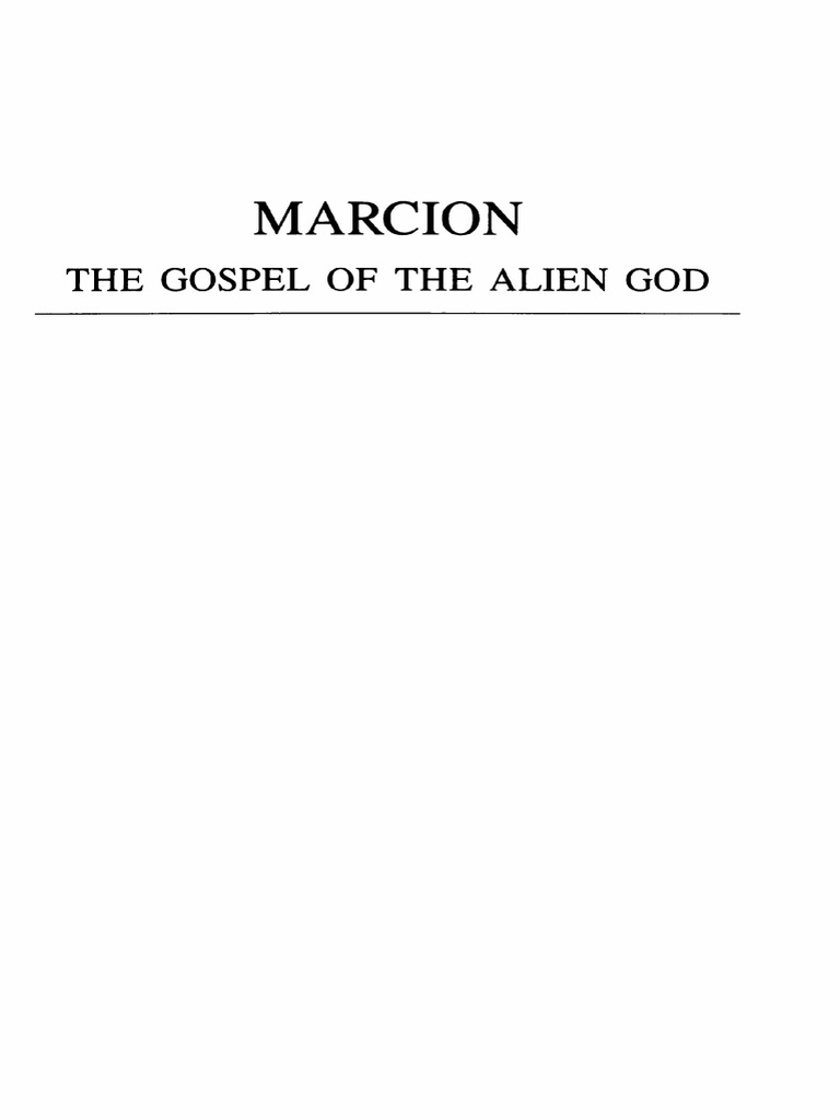 [Adolf Von Harnack] Marcion the Gospel of the Alien God 1990 | PDF ...