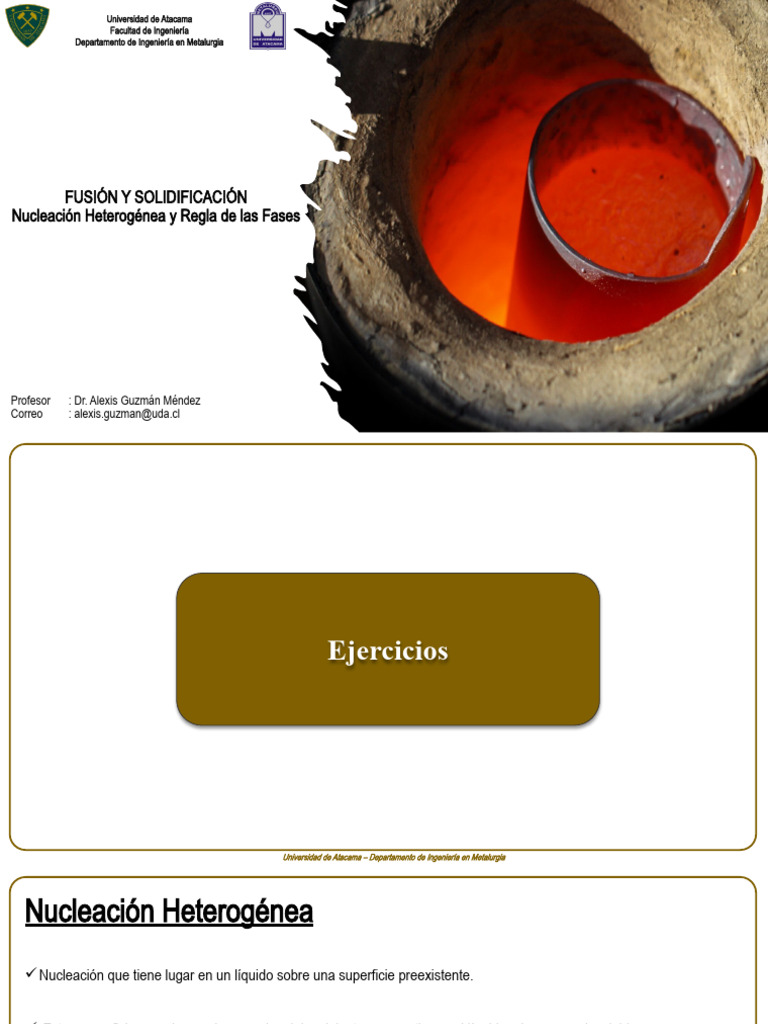 03 FUSIÓN Y SOLIDIFICACIÓN - Nucleación Heterogénea y Regla de Las ...