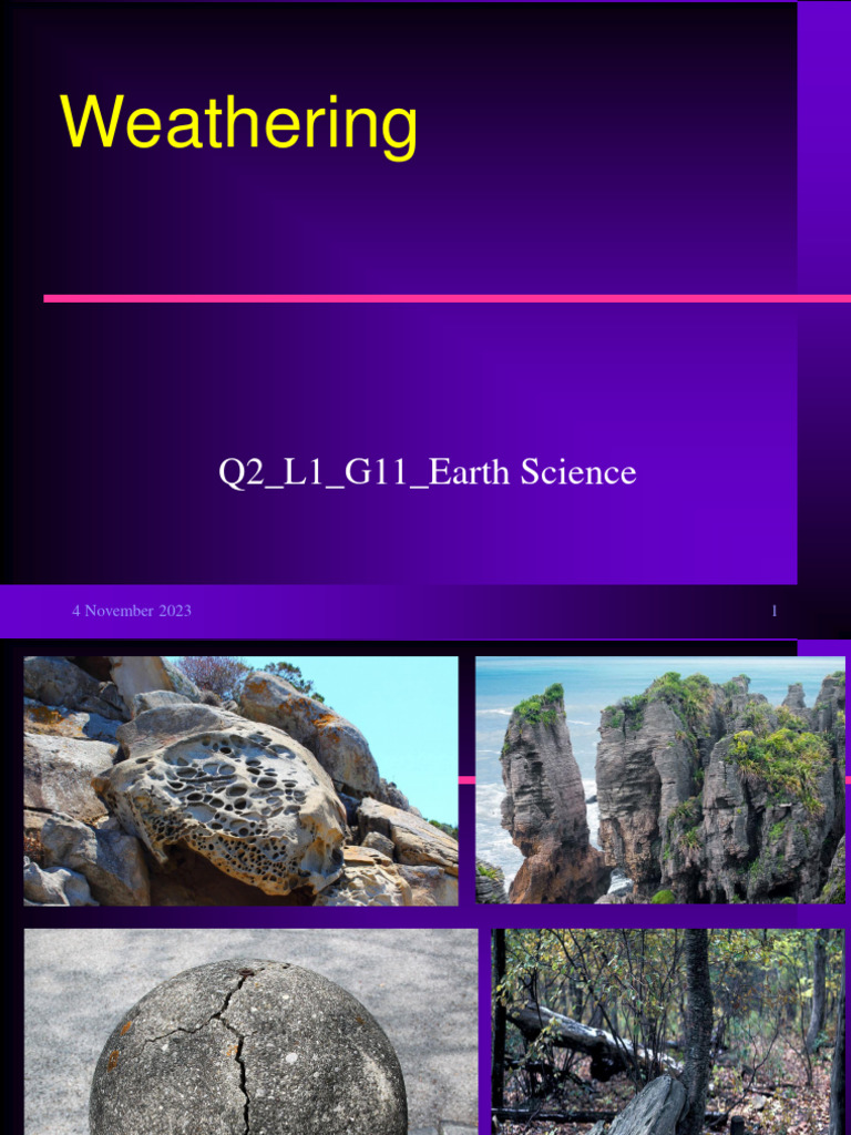Q2 L1 Weathering | PDF | Weathering | Rock (Geology)