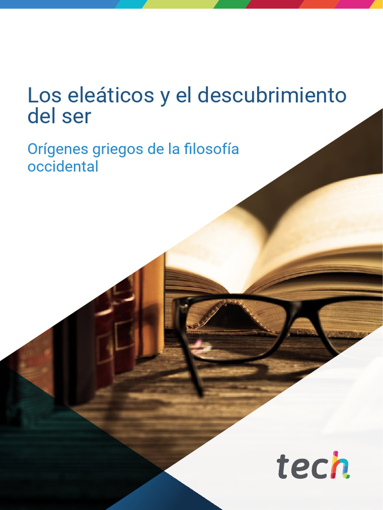 Los Eleáticos y El Descubrimiento Del Ser M1T4 | PDF | Platón | Existencia