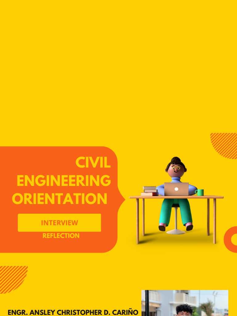 Ce Orientation Interview Reflection | PDF | Cognition | Engineering
