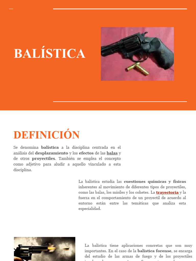 Balística Forense: Definición y Divisiones | PDF | Balística | Proyectiles
