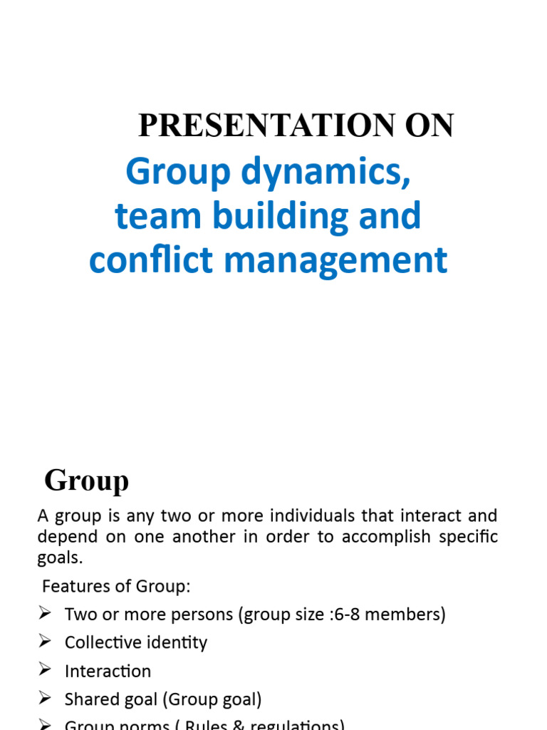 Group Dyn. Team Building and Conflict Management Presentation | PDF ...