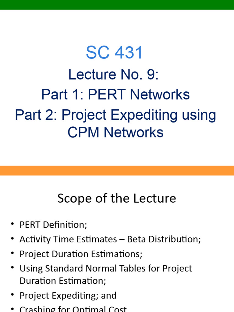 SC431 Lecture No. 9 - PERT Networks and Project Expediting | PDF ...