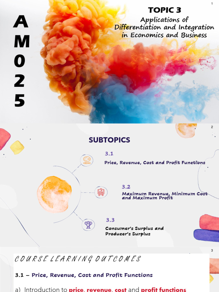 N-AM025 Topic 3 (APPLICATIONS OF DIFFERENTIATION & INTEGRATION IN ECONOMICS AND BUSINESS) | PDF ...
