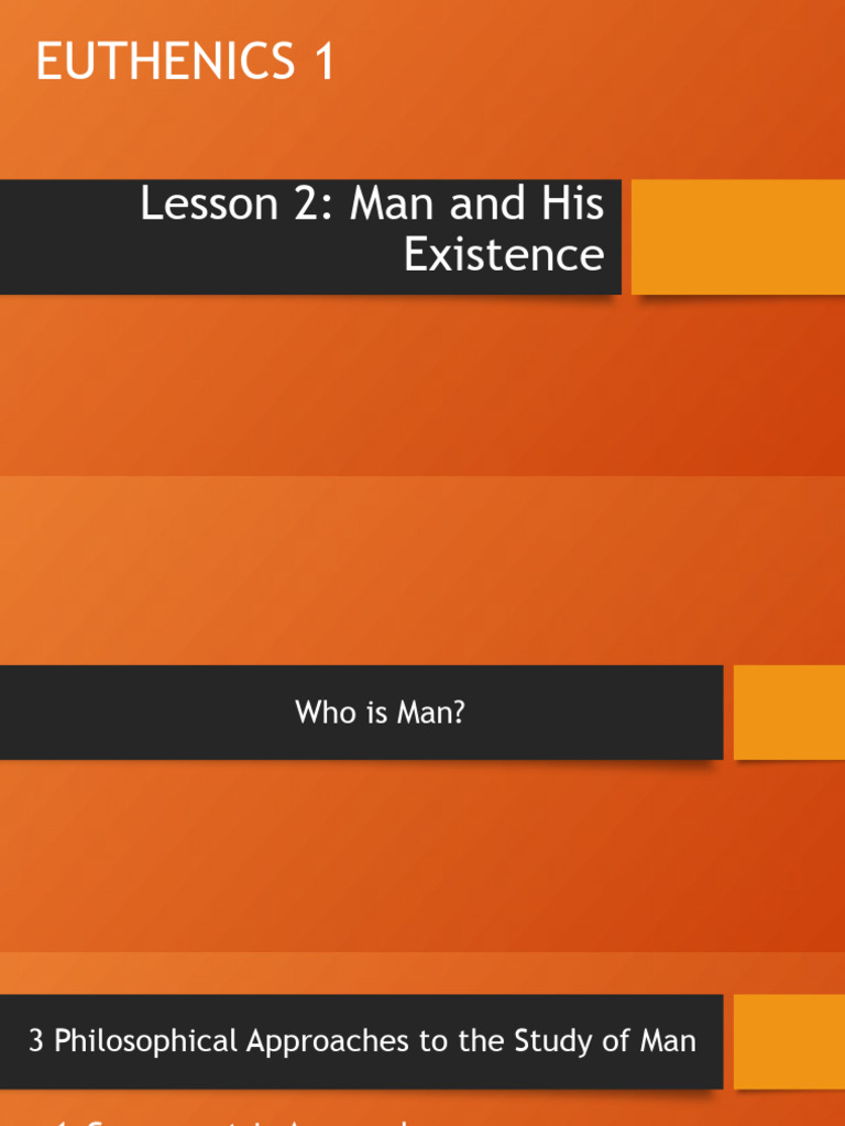 H Lesson 2 Man and His Existence | PDF | Aristotle | Soul