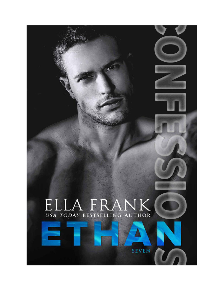 Ella Frank - Ethan - Vallomások 7 | PDF