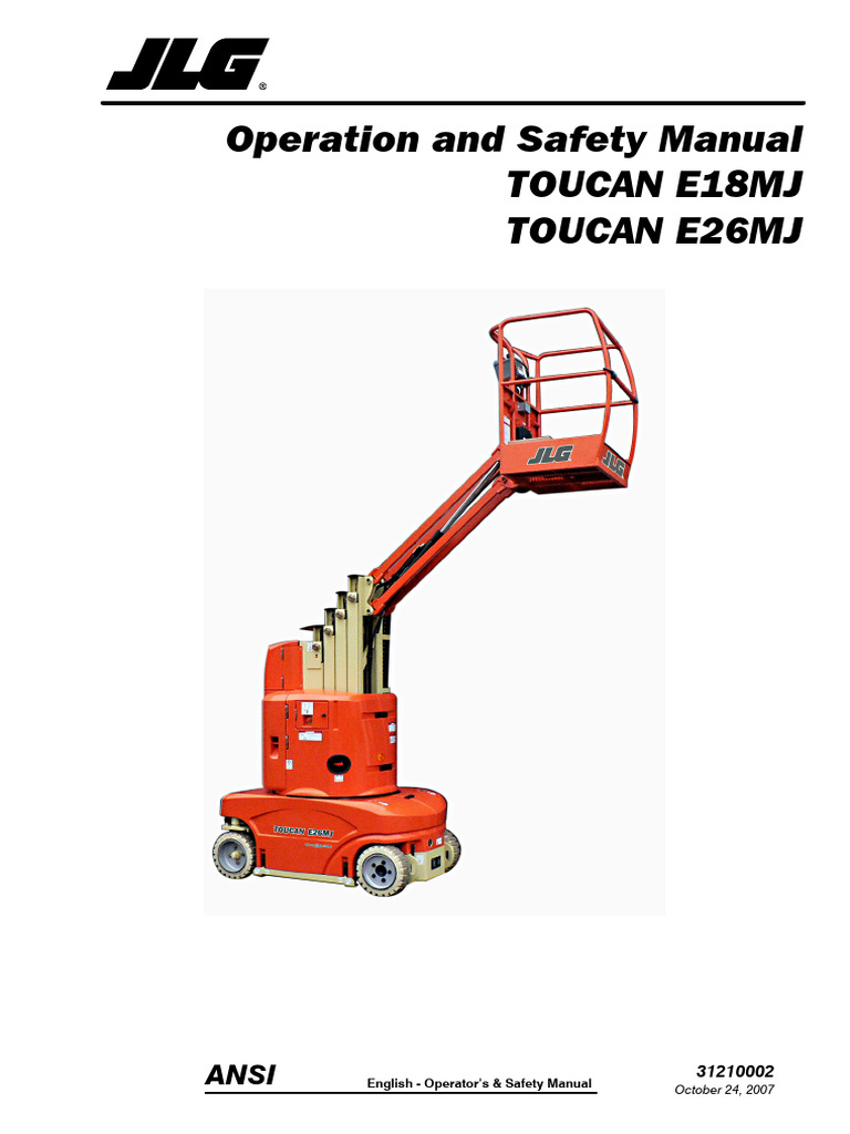 JLG Toucan E26MJ Petaluma Media and Pet Fac Ops Aerial Lift Manual ...