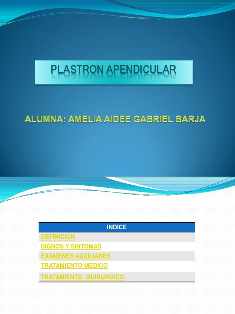 Plastrón Apendicular: Definición y Tratamiento | PDF
