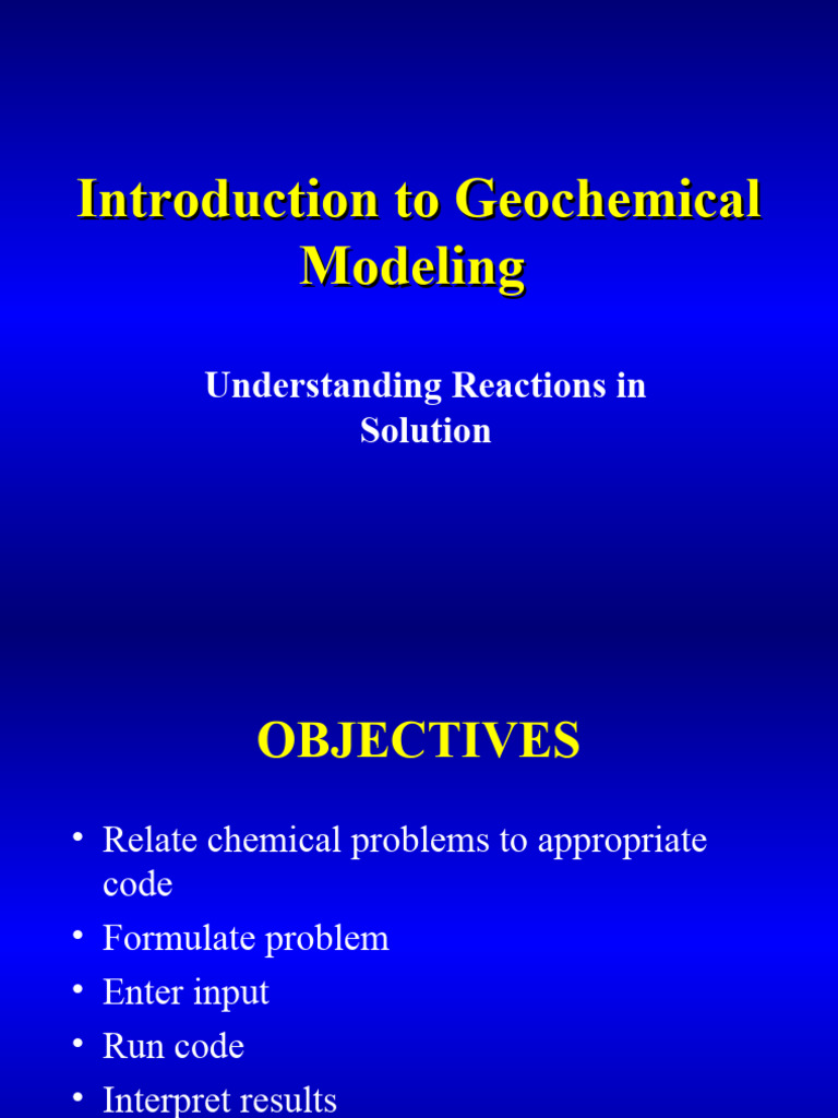 Freeport 2005 Modeling Lecture 1 Updated | PDF | Solubility | Carbonate Freeport 2005 Modeling Lecture 1 Updated | PDF | Solubility | Carbonate