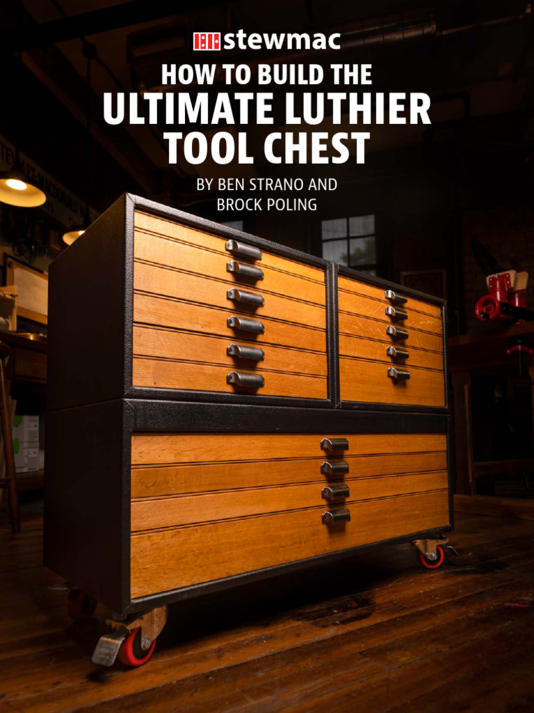 How To Build The Ultimate Luthier Tool Chest by StewMac | PDF | Screw ...
