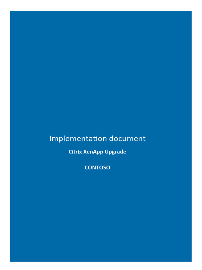CONTOSO - Citrix Xenapp Implementation Document - V1.0 | PDF | Virtualization | Microsoft Windows