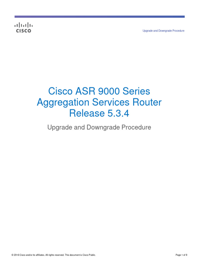 ASR9K_Upgrade_Downgrade_Procedure_IOSXR_Rel_534 | PDF | Computing ...