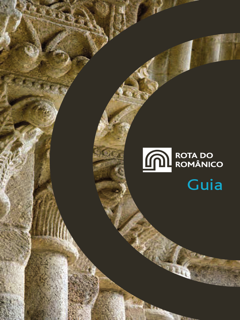 Rota do Românico: Guia Completo | PDF | Portugal | Idade Média