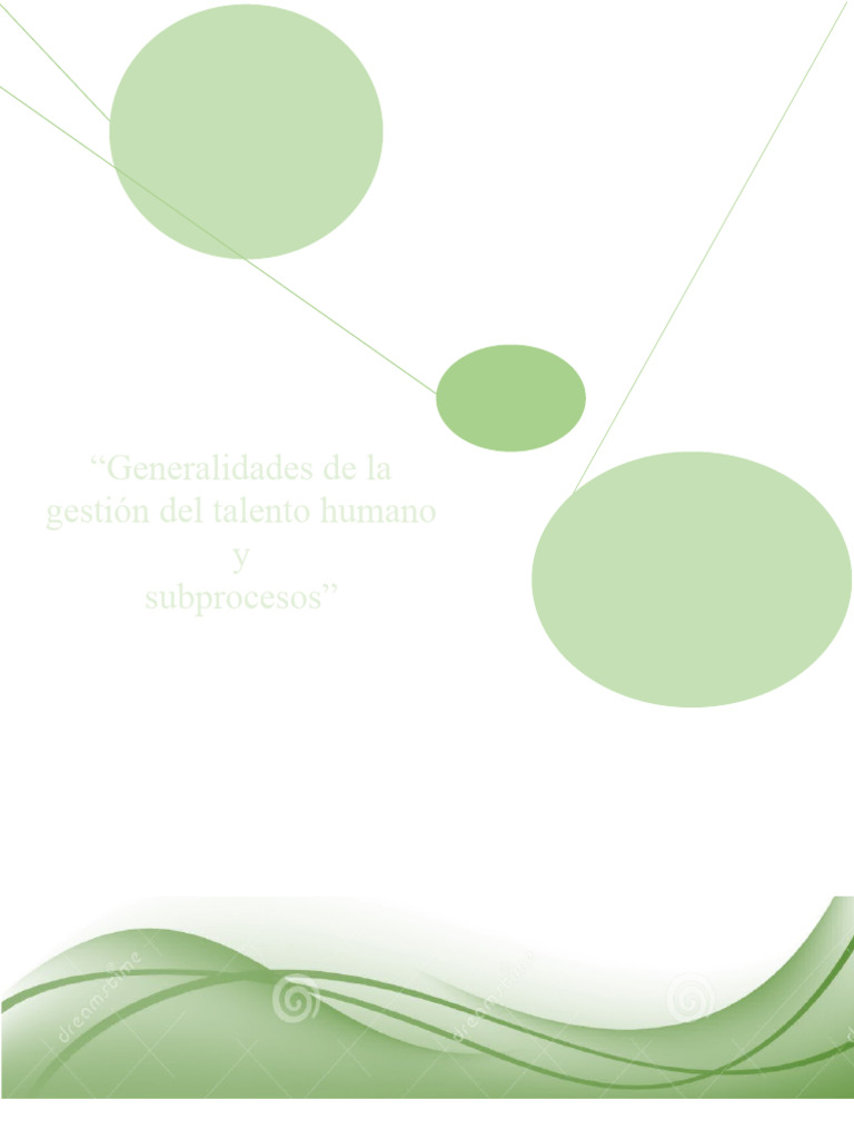 Evidencia 1 Taller Generalidades de La Gestión Del Talento Humano y Subprocesos | PDF | Gestión ...