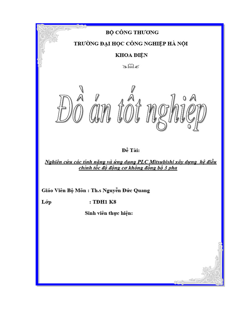 [123doc] Do an Tot Nghiep Dieu Khien Toc Do Dong Co Xoay Chieu 3 Pha Dung Plc Mitsubishi | PDF