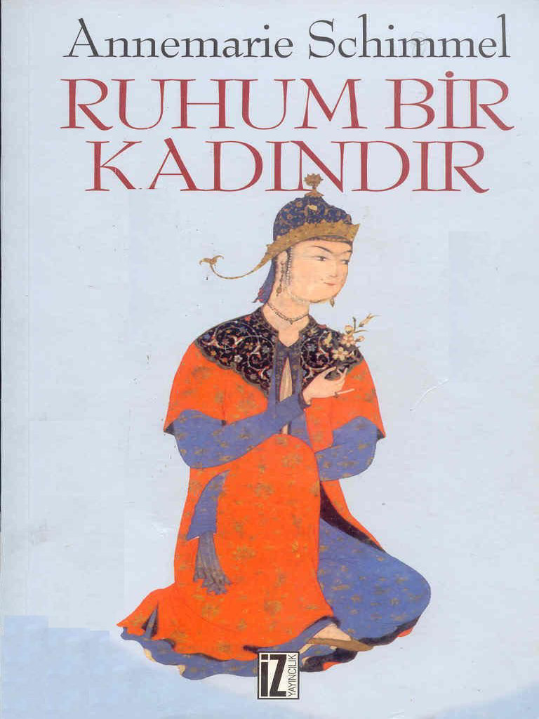 Annemarie Schimmel - Ruhum Bir Kadındır | PDF
