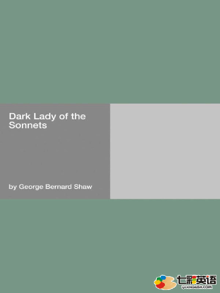 Dark Lady Of The Sonnets George Bernard Shaw Pdf Shakespeares Sonnets