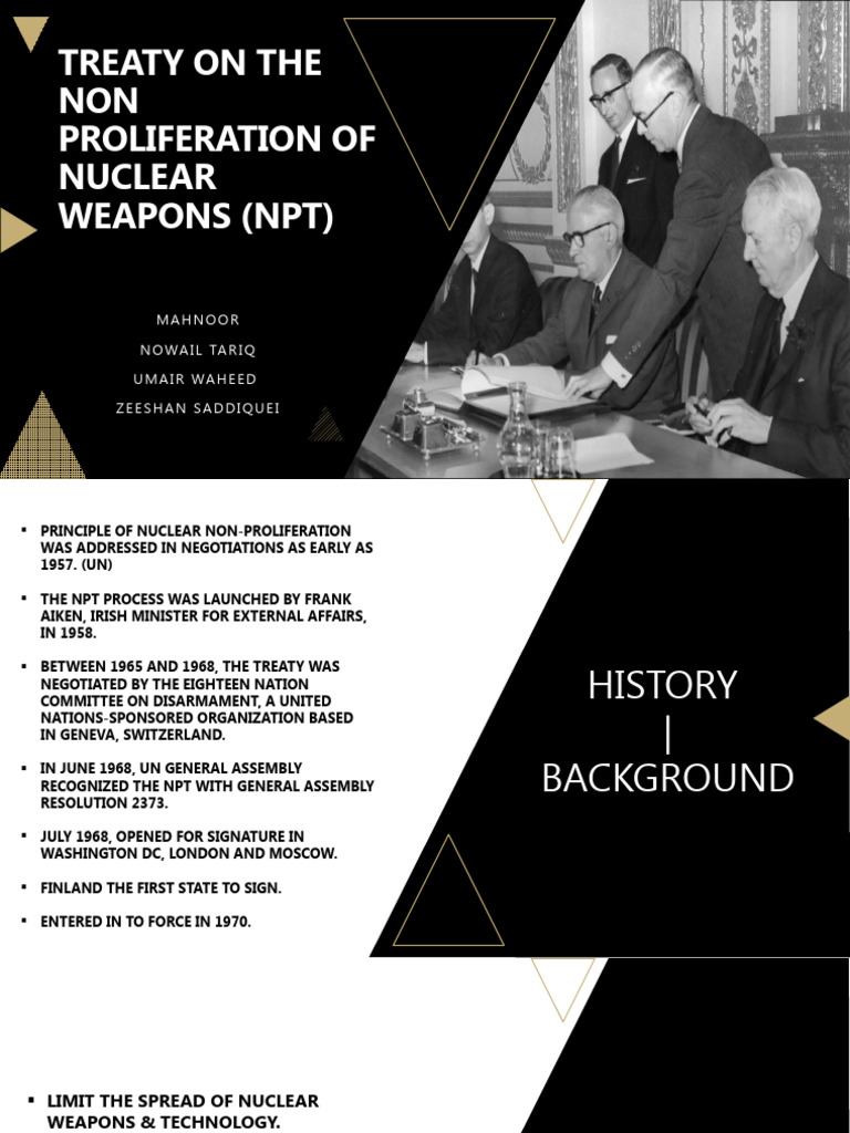 NPT Slides | PDF | Treaty On The Non Proliferation Of Nuclear Weapons ...