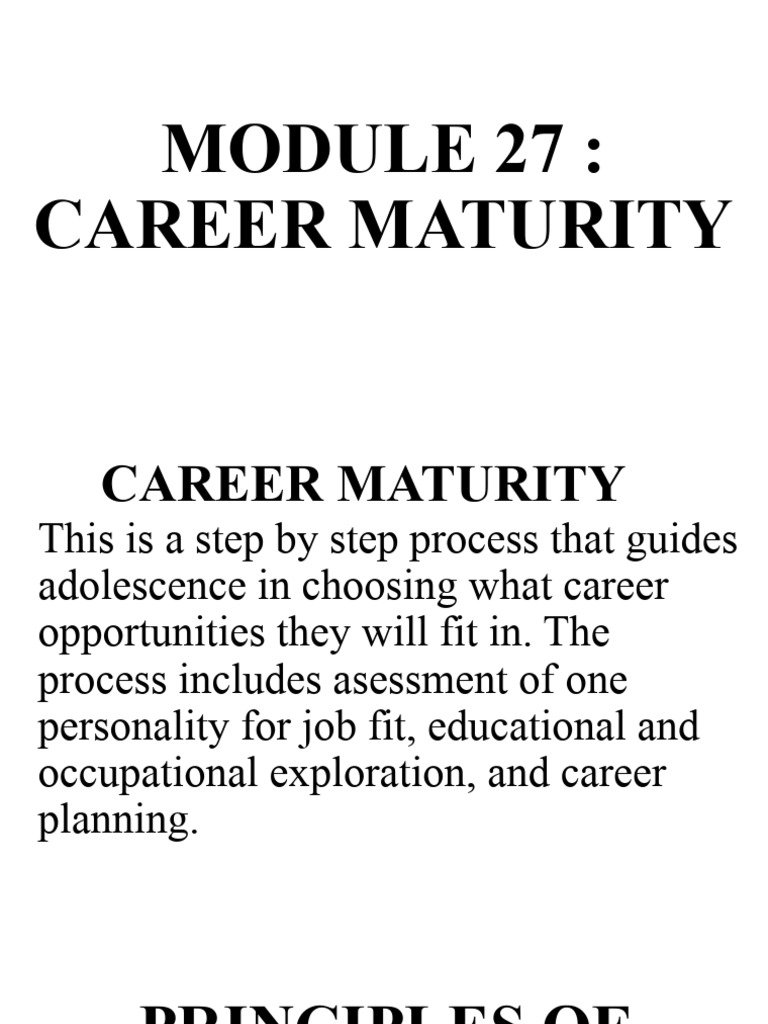 Perdev Module 27 Career Maturity | PDF | Self Concept | Knowledge