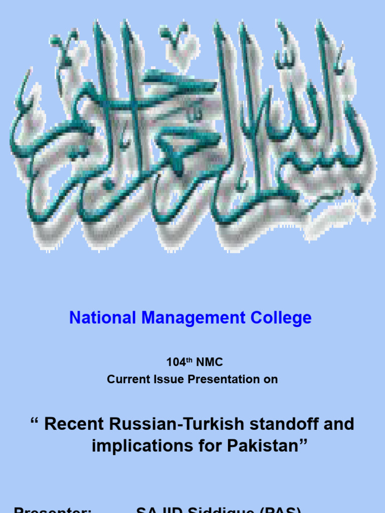 Recent Russian-Turkish Standoff and Implications For Pakistan - Sajid Siddique | PDF ...