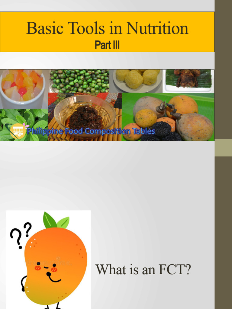2.2 the Food Composition Tables (FCT) | PDF | Nutrition | Diet & Nutrition