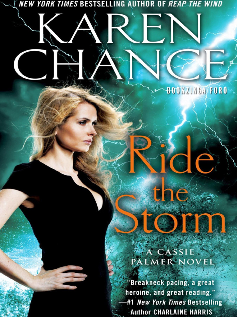 Chance, Karen - Cassandra Palmer 08 - Ride The Storm | PDF | Viaje en el tiempo