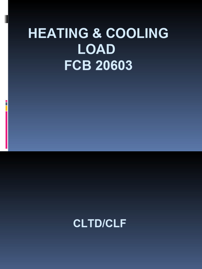 Lecture 20102011 - CLTD CLF Method-1 | PDF | Heat Transfer | Heat