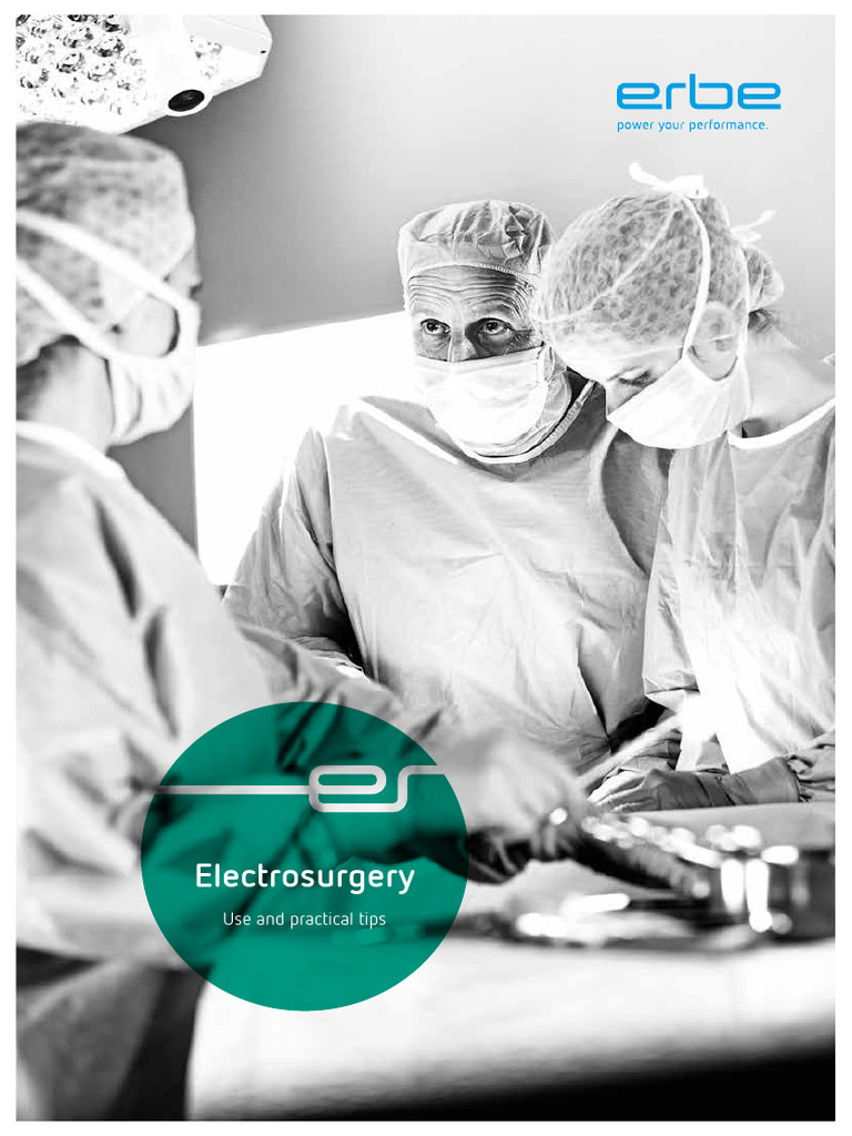 85800-127 ERBE EN Use of Electrosurgery D048571 | PDF | Surgery | Medicine
