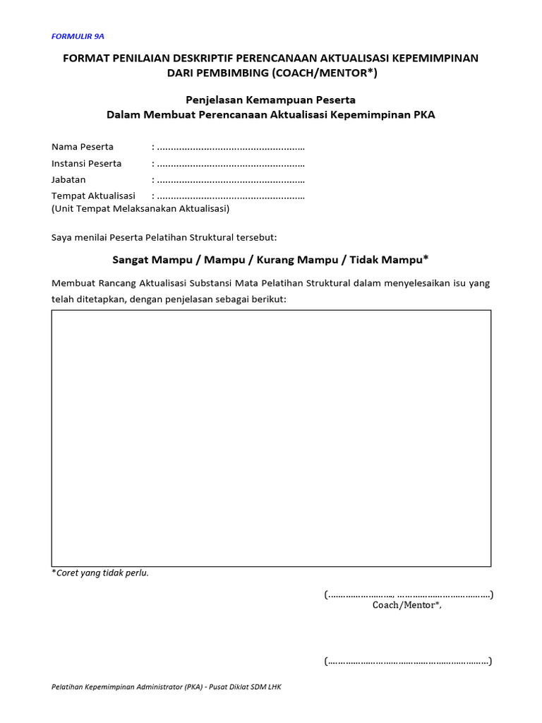 Formulir 9a. Form Penilaian Deskriptif Perencanaan Aktualisasi ...
