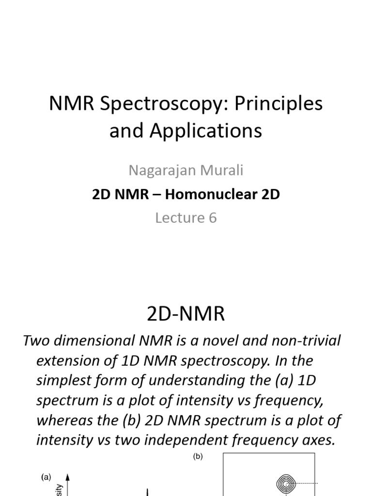 Chem 542 Spring2010 Lecture 6 | PDF | Two Dimensional Nuclear Magnetic Resonance Spectroscopy ...