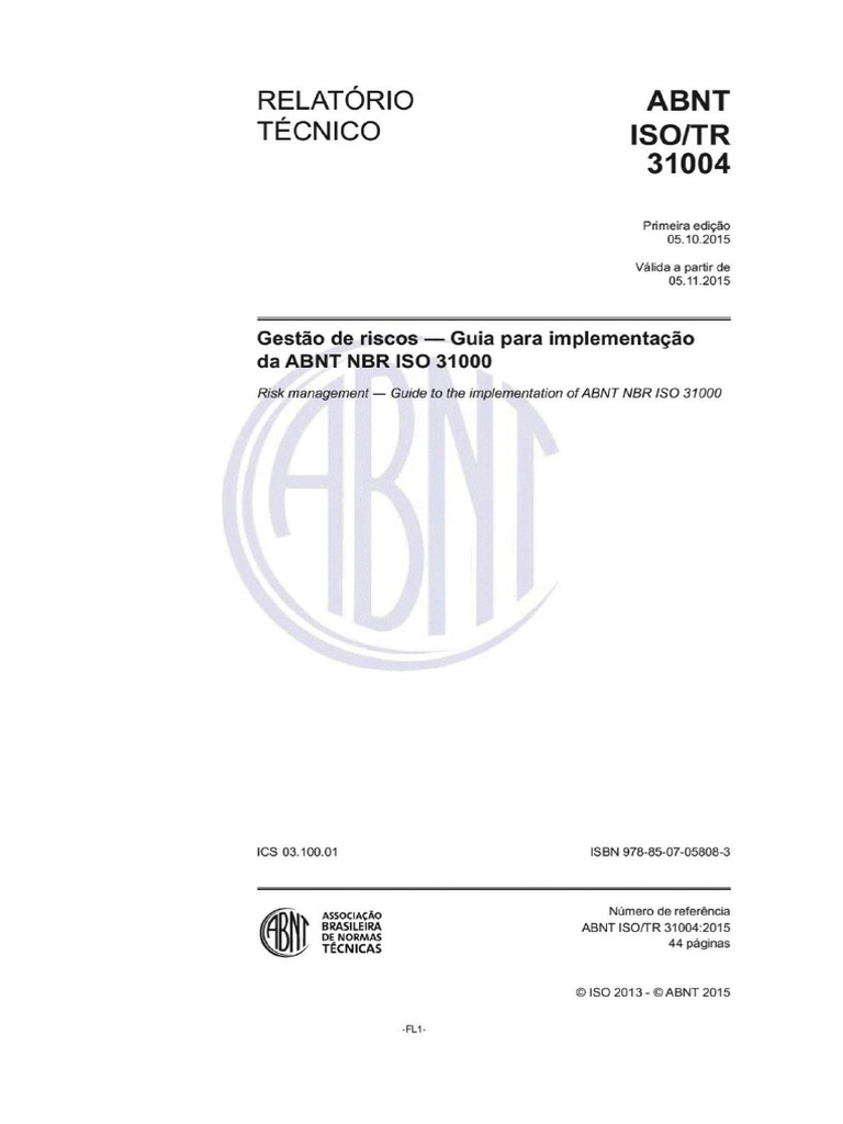 ISO 31004 TR31004 de 10.2015 - Gestão de Riscos - Guia para ...