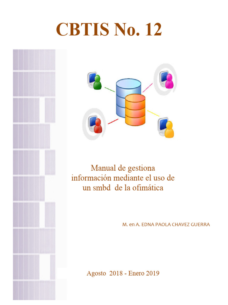 Gestiona Informacion Mediante El Uso de Un SMBD de La Ofimatica | PDF ... Gestiona Informacion Mediante El Uso de Un SMBD de La Ofimatica | PDF ...