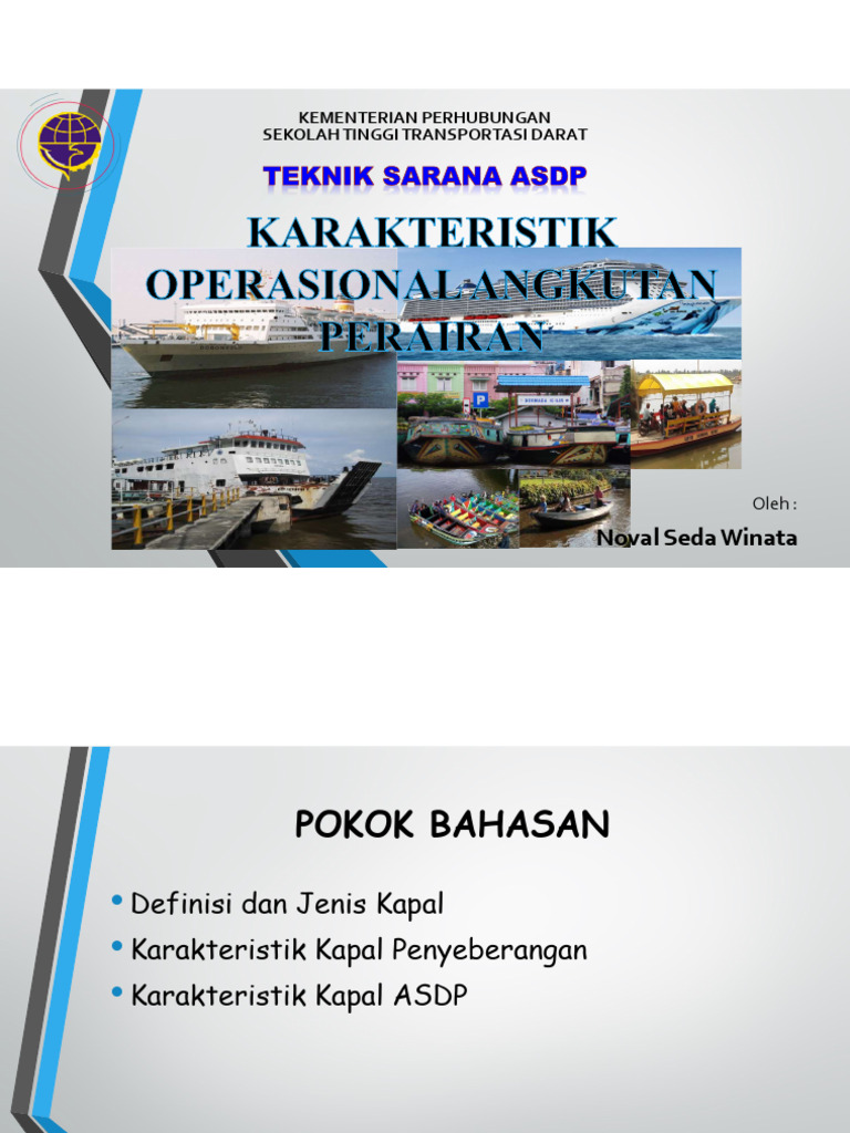 Teknik Sarana Asdp - 1.karakteristik Operasional Angkutan Perairan | PDF | Perjalanan