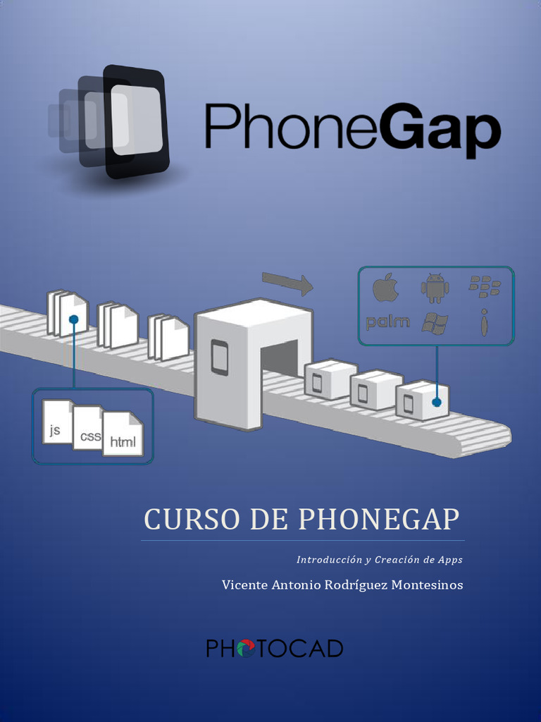 Curso PhoneGap | PDF | Ajax (Programación) | Entorno de desarrollo ... Curso PhoneGap | PDF | Ajax (Programación) | Entorno de desarrollo ...