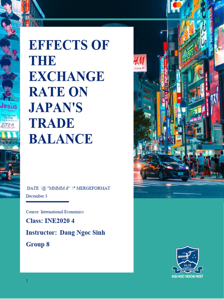 Group-8_Final-Report_Effects-of-the-exchange-rate-on-Japans-trade ...