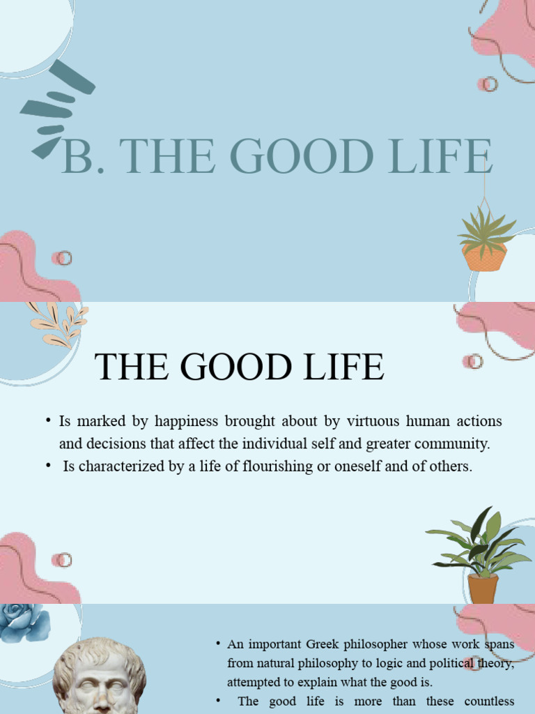 The Good Life | PDF | Hedonism | Happiness
