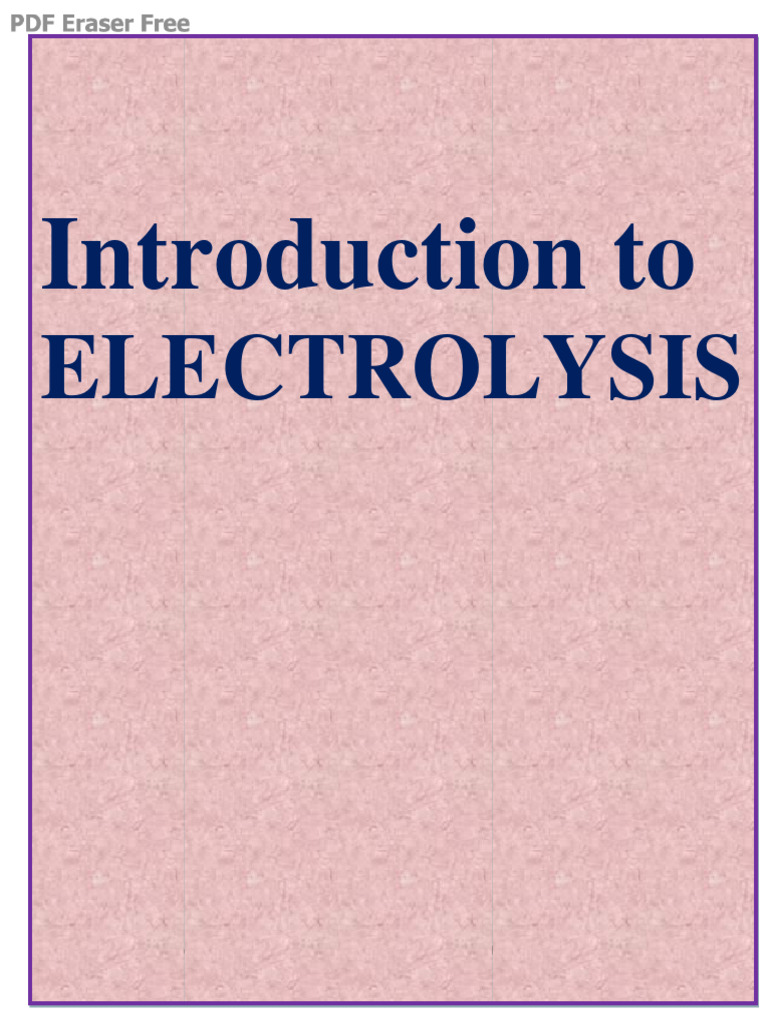 Introduction to Electrolysis Concepts | PDF | Ion | Anode