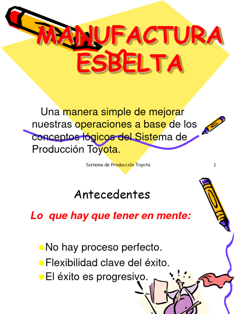 6 Manufactura Esbelta | PDF | Lean Manufacturing | Producción y fabricación