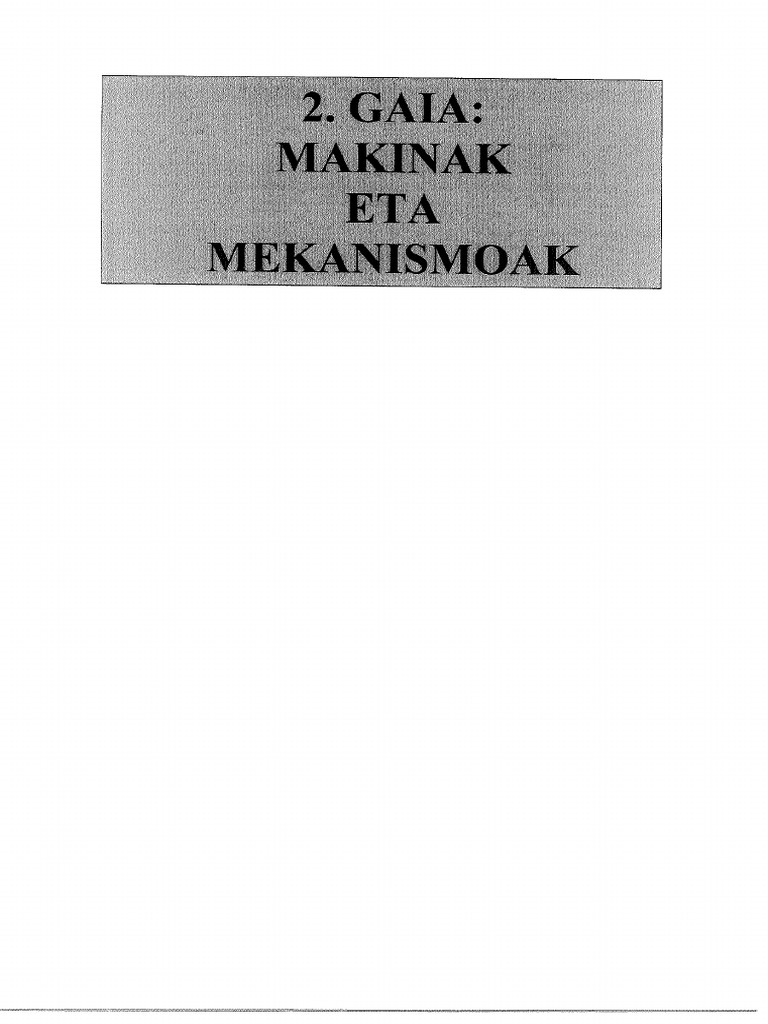 Gaia - Makinak Eta Mekanismoak | PDF