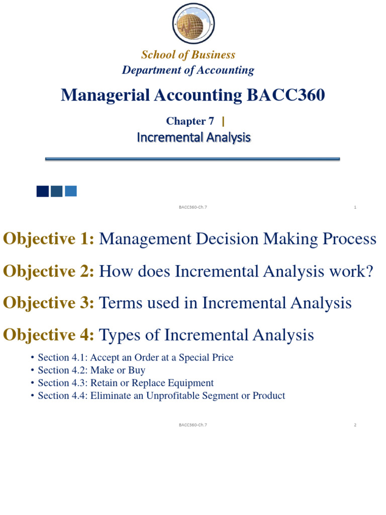 BACC360 - CH 7 - INCREMENTAL ANALYSIS | PDF | Depreciation | Private Sector