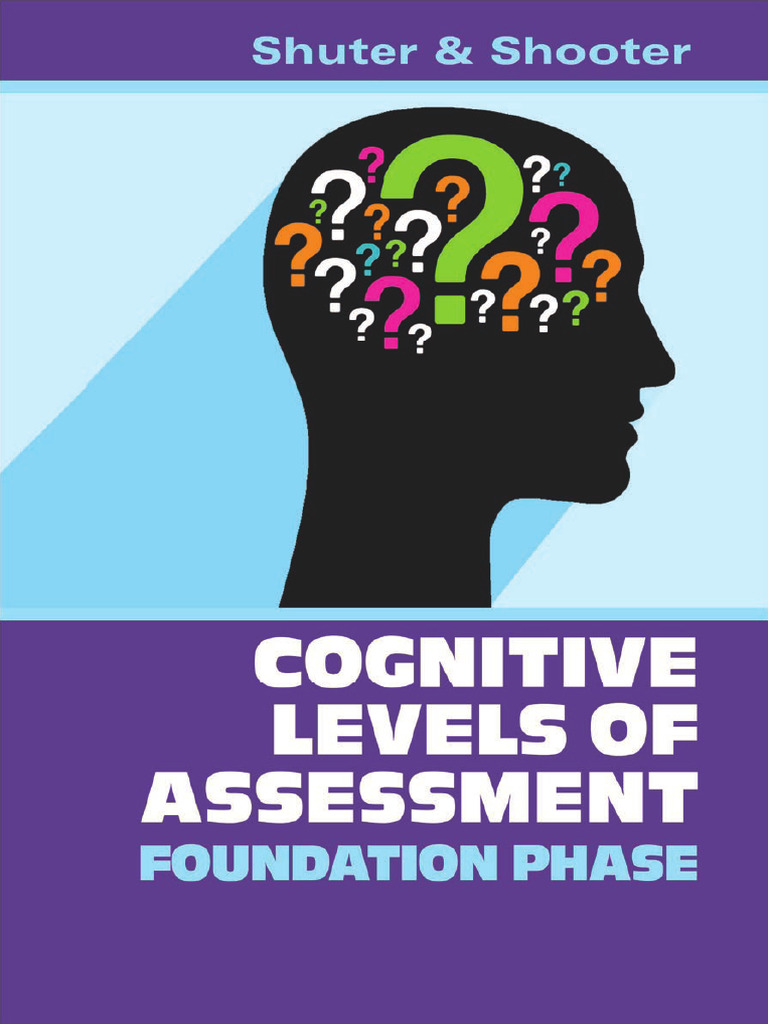 Cognitive Levels in Foundation Phase Assessment | PDF | Educational ...