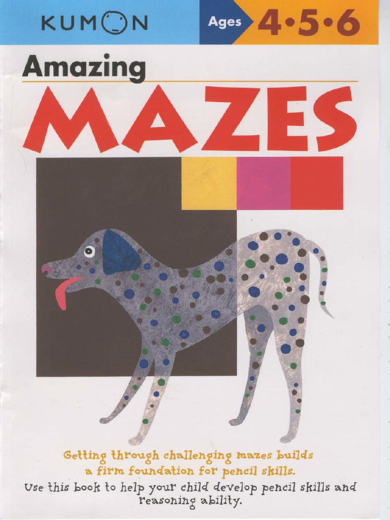 4 5 6 Years My First Book of Amazing Mazes PDF - Compress | PDF