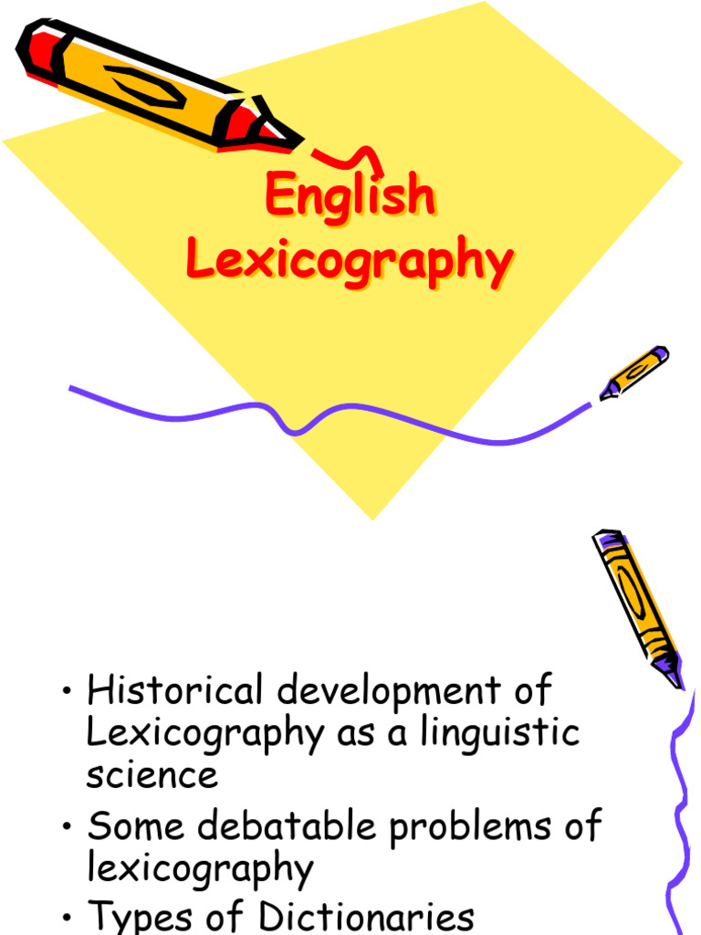 Lecture - 17 - English - Lexicography (1) 6.11.23 | PDF | Dictionary ...