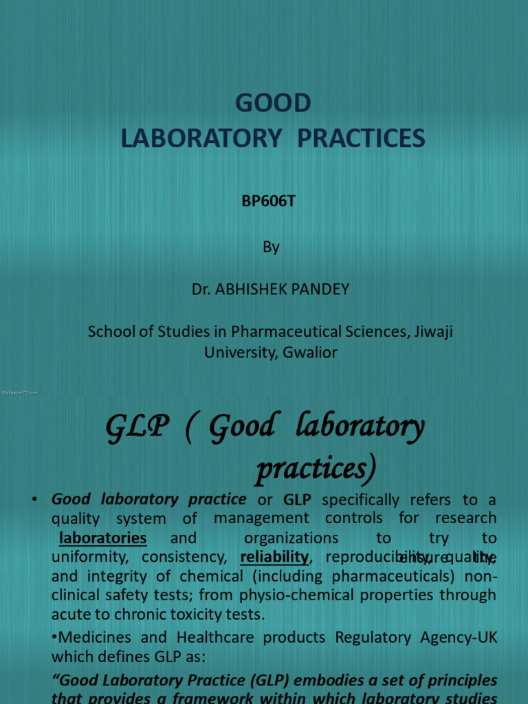 Good Laboratory Practices PDF by Dr. Abhishek Pandey | PDF
