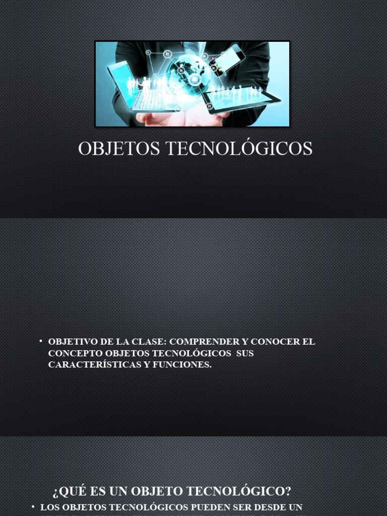 7mo Basico Objetos Tecnologicos Caractteristicas y Funcion | PDF ...