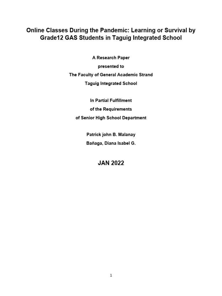 Online Classes During The Pandemic Learning or Survival by Grade12 GAS ...
