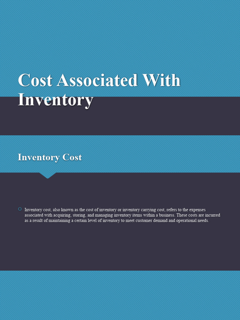 Cost Associated With Inventory | PDF | Inventory | Warehouse