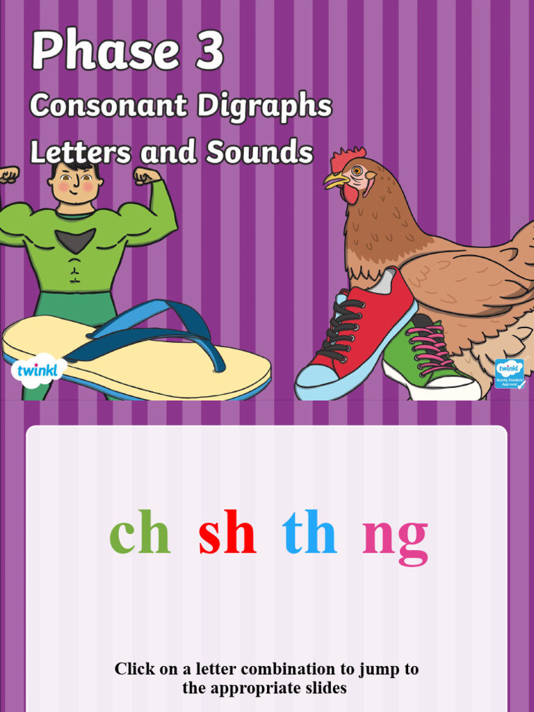 Au L 2549758 Phase 3 Consonant Digraphs Powerpoint Letters and Sounds - Ver - 6 | PDF