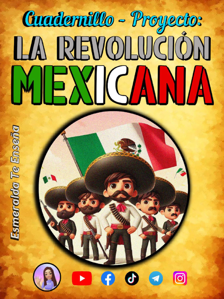 ?? CUADERNILLO DE REVOLUCIÓN MEXICANA - Esmeralda Te Enseña?? | PDF